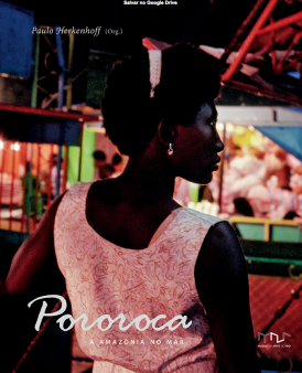 Pororoca – A Amazônia no MAR - Museu de Arte do Rio – MAR